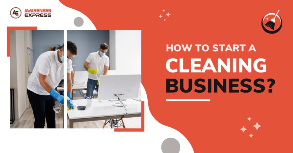 How to start a cleaning business?
